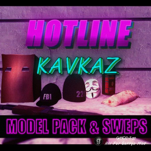 Hotline Kavkaz for Gmod [HATS&SWEPS]